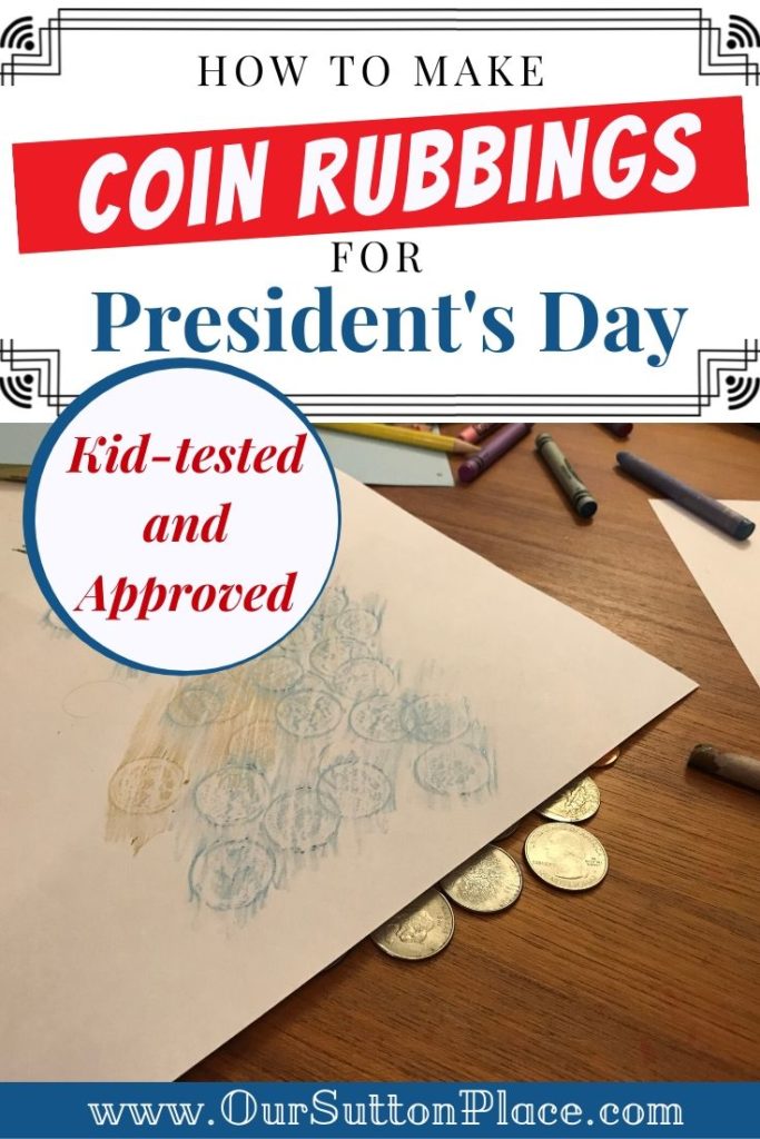 How to Create Colorful Coin Rubbings for President’s Day